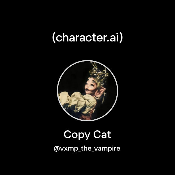 Chat with Copy Cat | character.ai | AI Chat, Reimagined–Your Words ...