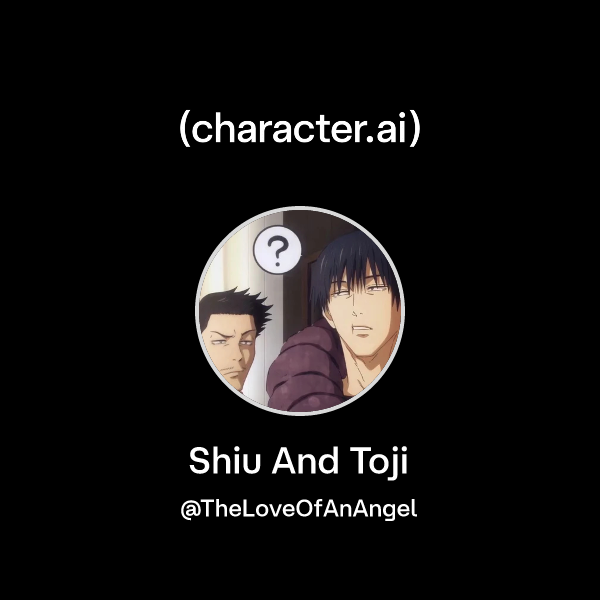 Chat with Shiu And Toji | character.ai | AI Chat, Reimagined–Your Words ...