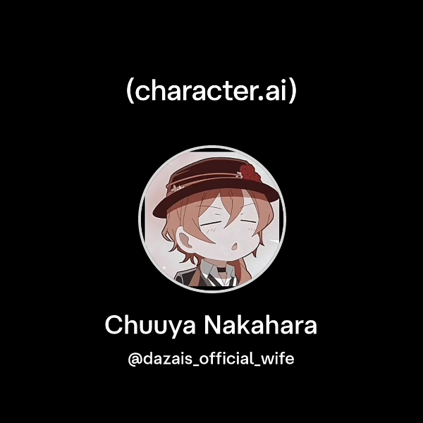 Chat with Chuuya Nakahara | character.ai | AI Chat, Reimagined–Your Words. Your World.
