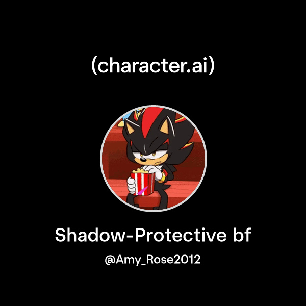 Chat with Shadow-Protective bf | character.ai | AI Chat, Reimagined ...