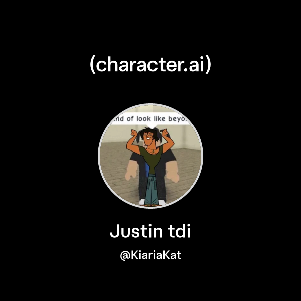 Chat with Justin tdi | character.ai | AI Chat, Reimagined–Your Words ...