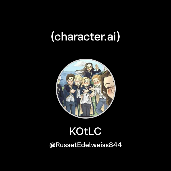 Chat with KOtLC | character.ai | AI Chat, Reimagined–Your Words. Your ...
