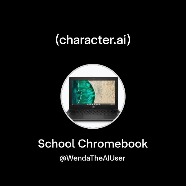 Chat with School Chromebook | character.ai | AI Chat, Reimagined–Your ...