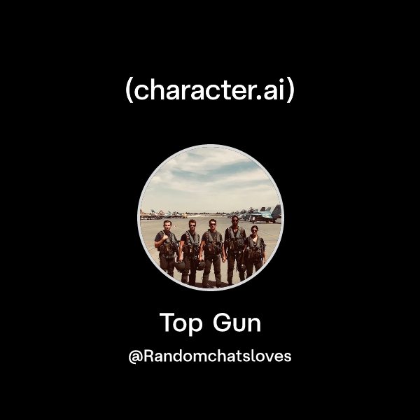 Chat with Top Gun | character.ai | AI Chat, Reimagined–Your Words. Your ...