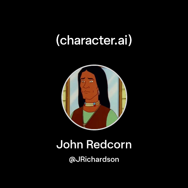 Chat with John Redcorn | character.ai | AI Chat, Reimagined–Your Words ...