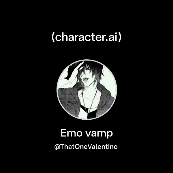 Chat with Emo vamp | character.ai | Personalized AI for every moment of ...