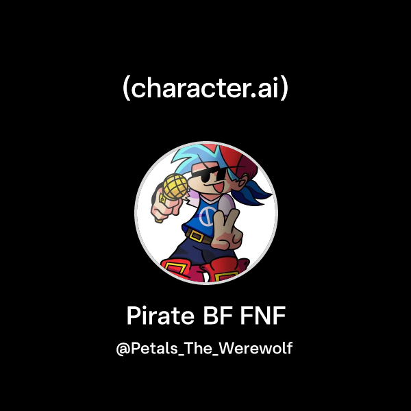 Chat with Pirate BF FNF | character.ai | Personalized AI for every ...