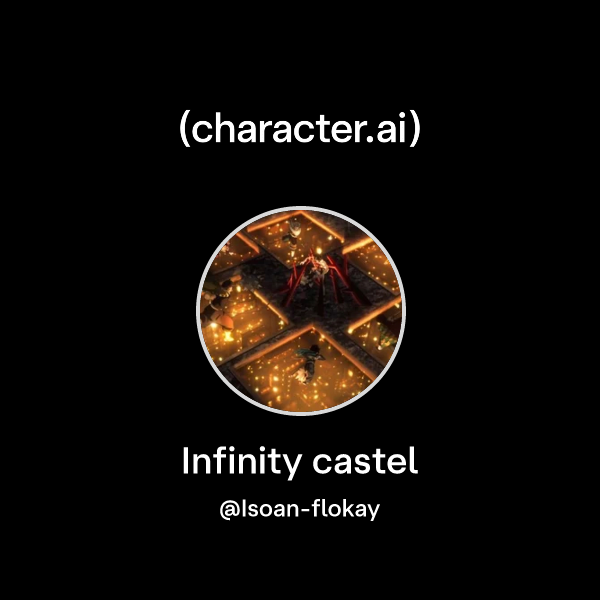 Chat with Infinity castel | character.ai | AI Chat, Reimagined–Your Words. Your World.