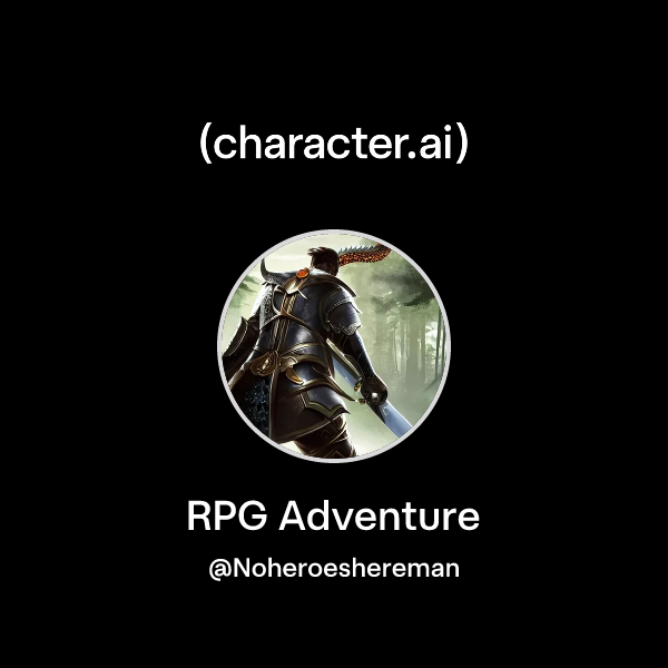 Chat with RPG Adventure | character.ai | AI Chat, Reimagined–Your Words ...