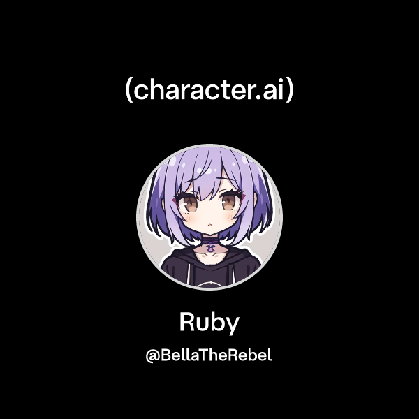 Chat with Ruby | character.ai | Personalized AI for every moment of ...