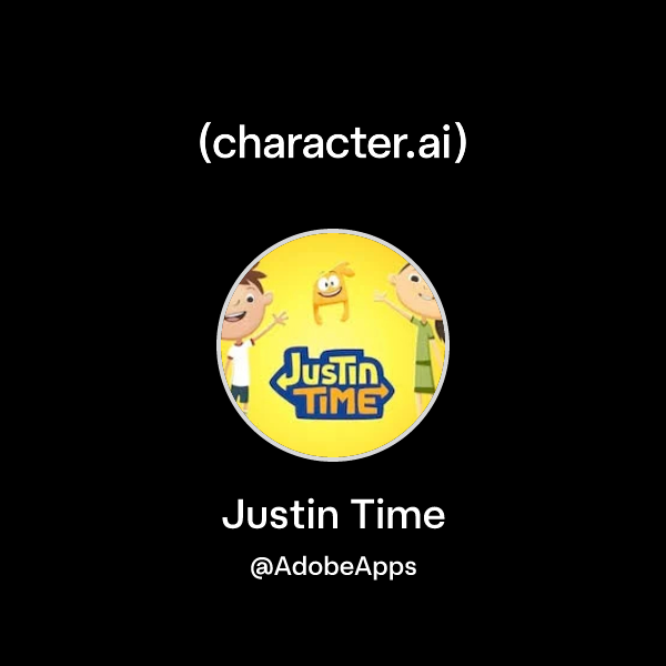 Chat with Justin Time | character.ai | AI Chat, Reimagined–Your Words ...