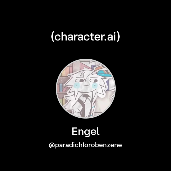 Chat with Engel | character.ai | Personalized AI for every moment of ...