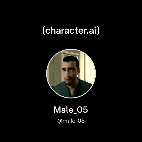 Chat with Male_05 | character.ai | AI Chat, Reimagined–Your Words. Your ...