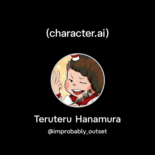 Chat with Teruteru Hanamura | character.ai | AI Chat, Reimagined–Your Words. Your World.