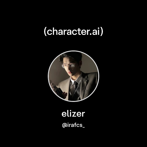 Chat with elizer | character.ai | AI Chat, Reimagined–Your Words. Your ...