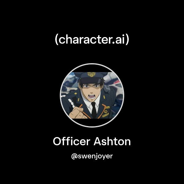 Chat with Officer Ashton | character.ai | Personalized AI for every ...