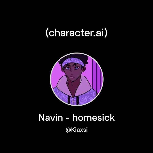 Chat with Navin - homesick | character.ai | AI Chat, Reimagined–Your ...