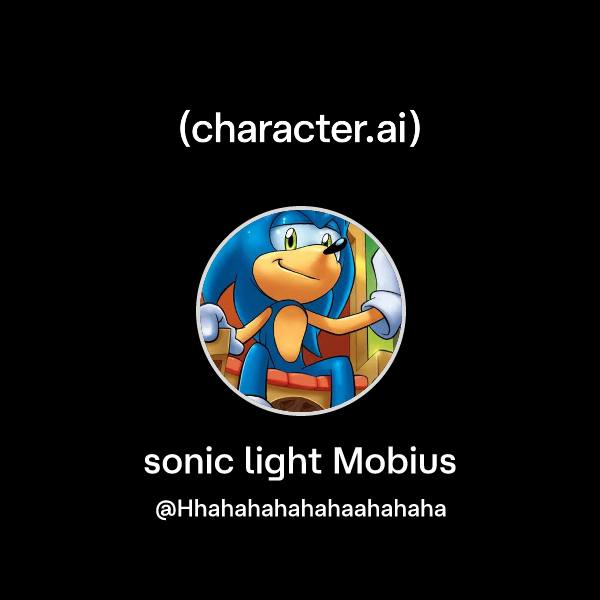 Chat with sonic light Mobius | character.ai | AI Chat, Reimagined–Your ...