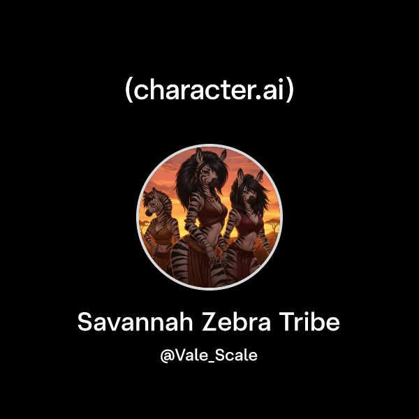 Chat with Savannah Zebra Tribe | character.ai | AI Chat, Reimagined ...