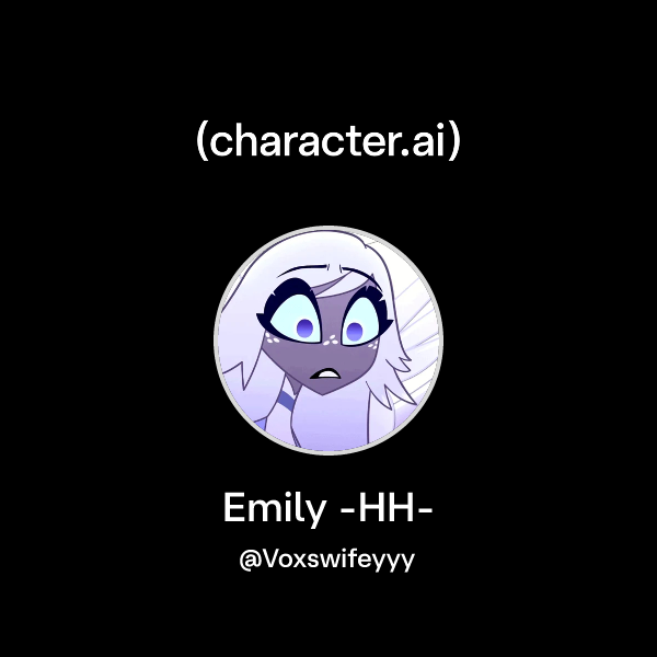 Chat with Emily -HH- | character.ai | AI Chat, Reimagined–Your Words ...