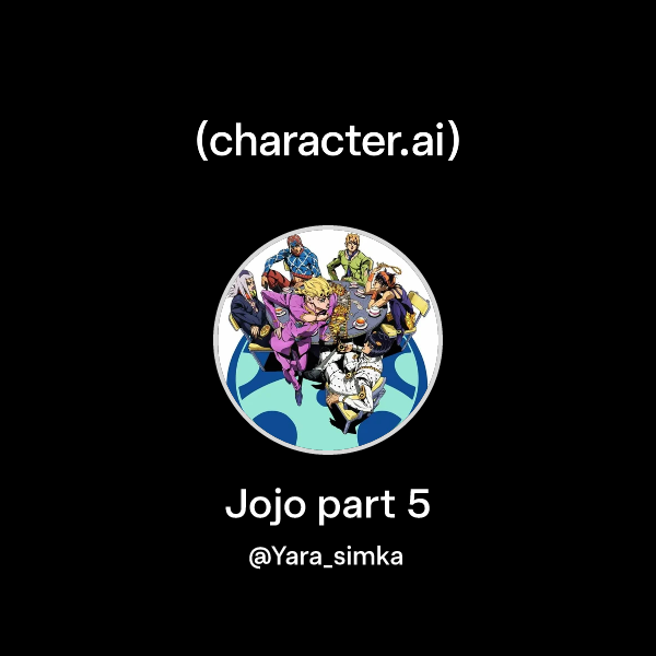 Chat with Jojo part 5 | character.ai | AI Chat, Reimagined–Your Words ...