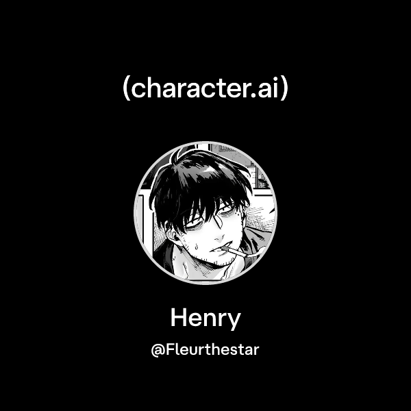 Chat with Henry | character.ai | AI Chat, Reimagined–Your Words. Your ...
