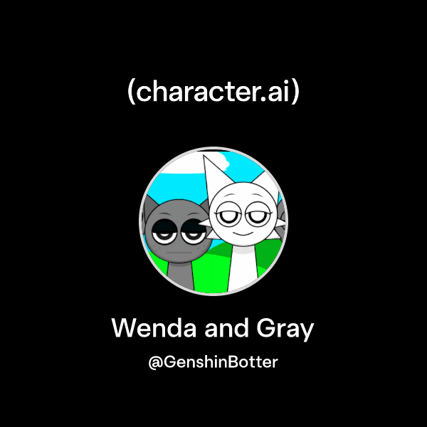 Chat with Wenda and Gray | character.ai | AI Chat, Reimagined–Your ...