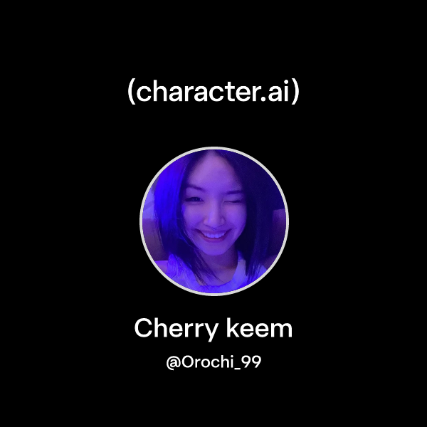 Chat with Cherry keem | character.ai | AI Chat, Reimagined–Your Words. Your World.
