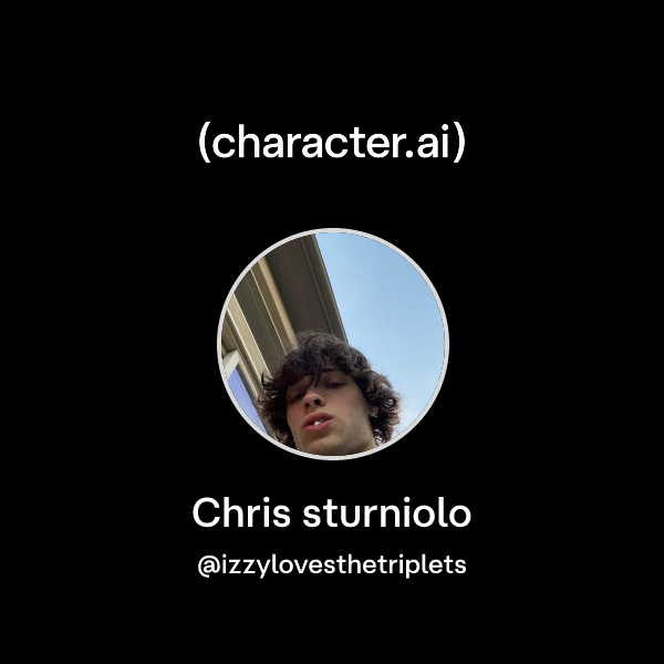 Chat with Chris sturniolo | character.ai | AI Chat, Reimagined–Your ...