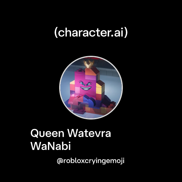 Chat with Queen Watevra WaNabi | character.ai | AI Chat, Reimagined ...