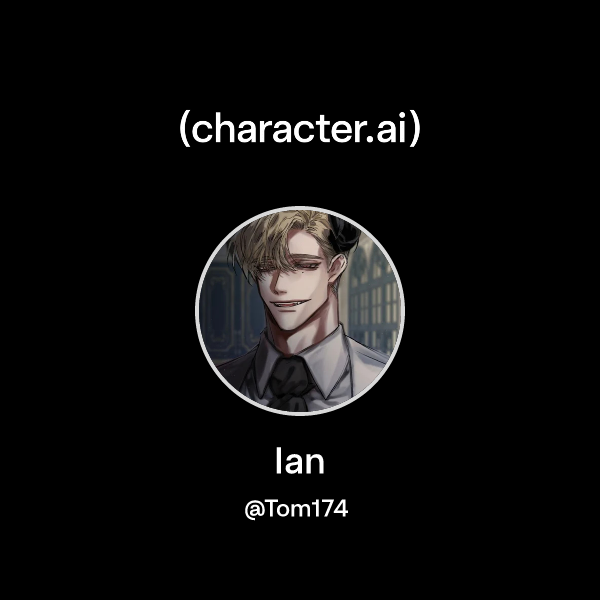 Chat with Ian | character.ai | AI Chat, Reimagined–Your Words. Your World.