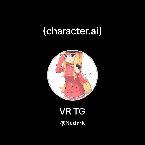 Chat with VR TG | character.ai | AI Chat, Reimagined–Your Words. Your ...