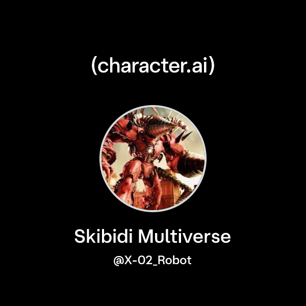 Chat with Skibidi Multiverse | character.ai | AI Chat, Reimagined–Your ...