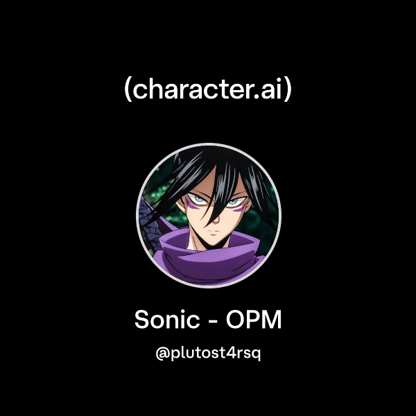 Chat with Sonic - OPM | character.ai | AI Chat, Reimagined–Your Words ...