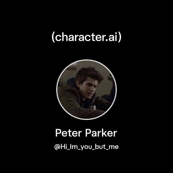 Chat with Peter Parker | character.ai | Personalized AI for every ...