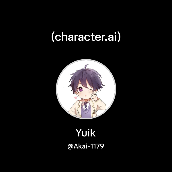 Chat with Yuik | character.ai | AI Chat, Reimagined–Your Words. Your World.