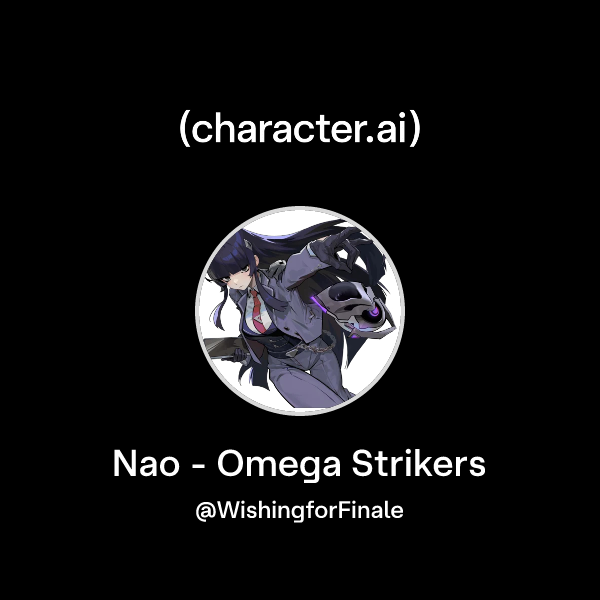 Chat with Nao - Omega Strikers | character.ai | Personalized AI for ...