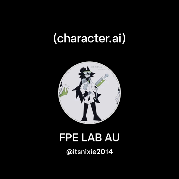 Chat with FPE LAB AU | character.ai | AI Chat, Reimagined–Your Words ...
