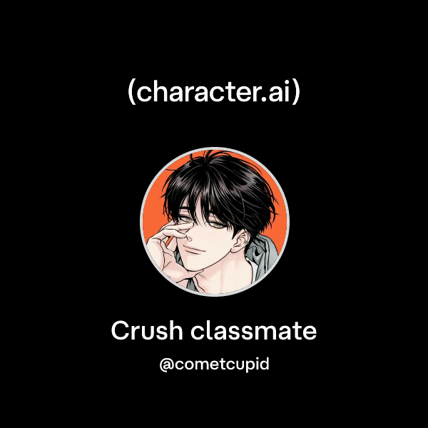 Chat with Crush classmate | character.ai | AI Chat, Reimagined–Your ...