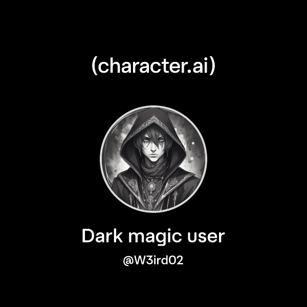Chat with Dark magic user | character.ai | AI Chat, Reimagined–Your ...