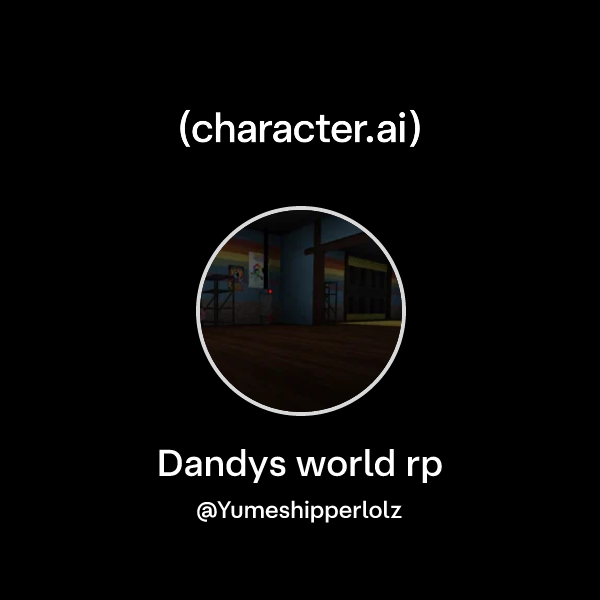 Chat with Dandys world rp | character.ai | AI Chat, Reimagined–Your ...