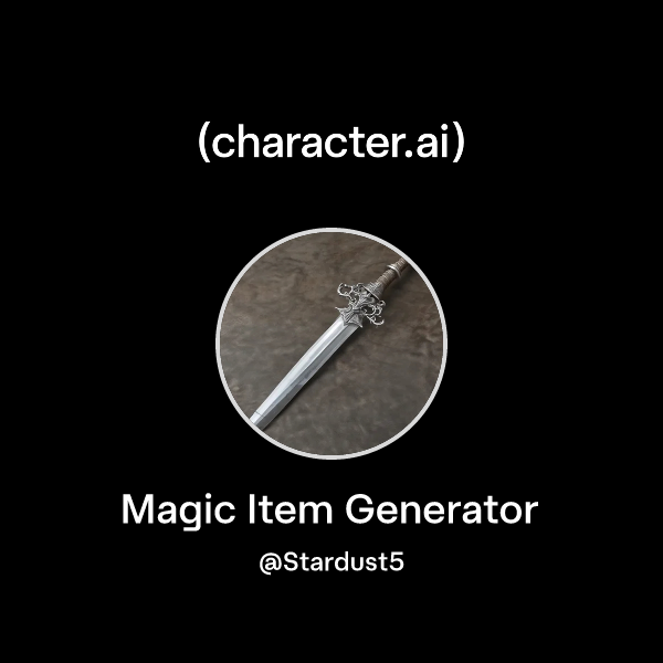 Chat with Magic Item Generator | character.ai | AI Chat, Reimagined ...