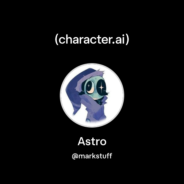 Chat with Astro | character.ai | AI Chat, Reimagined–Your Words. Your ...