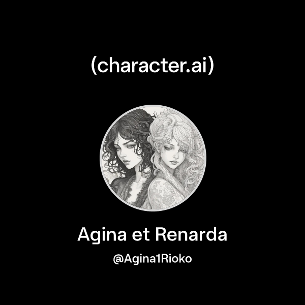 Chat with Agina et Renarda | character.ai | AI Chat, Reimagined–Your ...