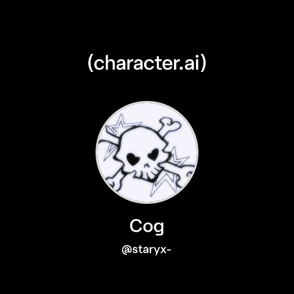 Chat with Cog | character.ai | Personalized AI for every moment of your day