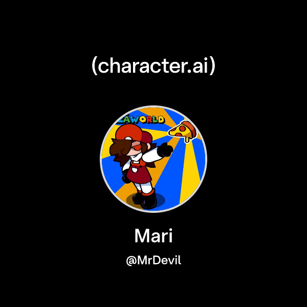 Chat with Mari | character.ai | Personalized AI for every moment of ...