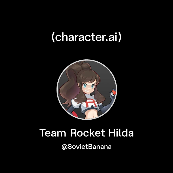 Chat with Team Rocket Hilda | character.ai | AI Chat, Reimagined–Your ...