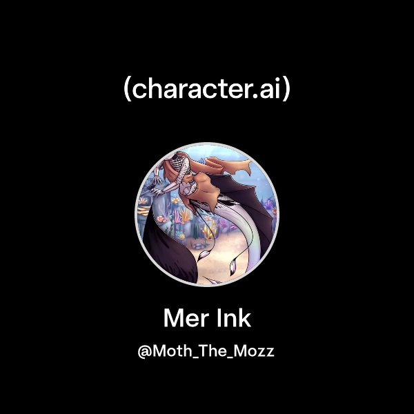 Chat with Mer Ink | character.ai | Personalized AI for every moment of ...