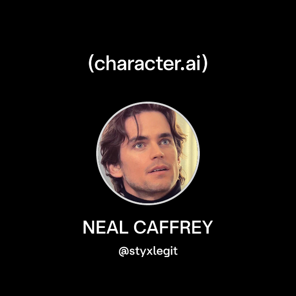 Chat with NEAL CAFFREY | character.ai | AI Chat, Reimagined–Your Words ...