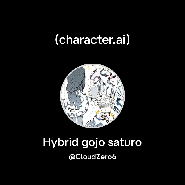 Chat with Hybrid gojo saturo | character.ai | AI Chat, Reimagined–Your ...